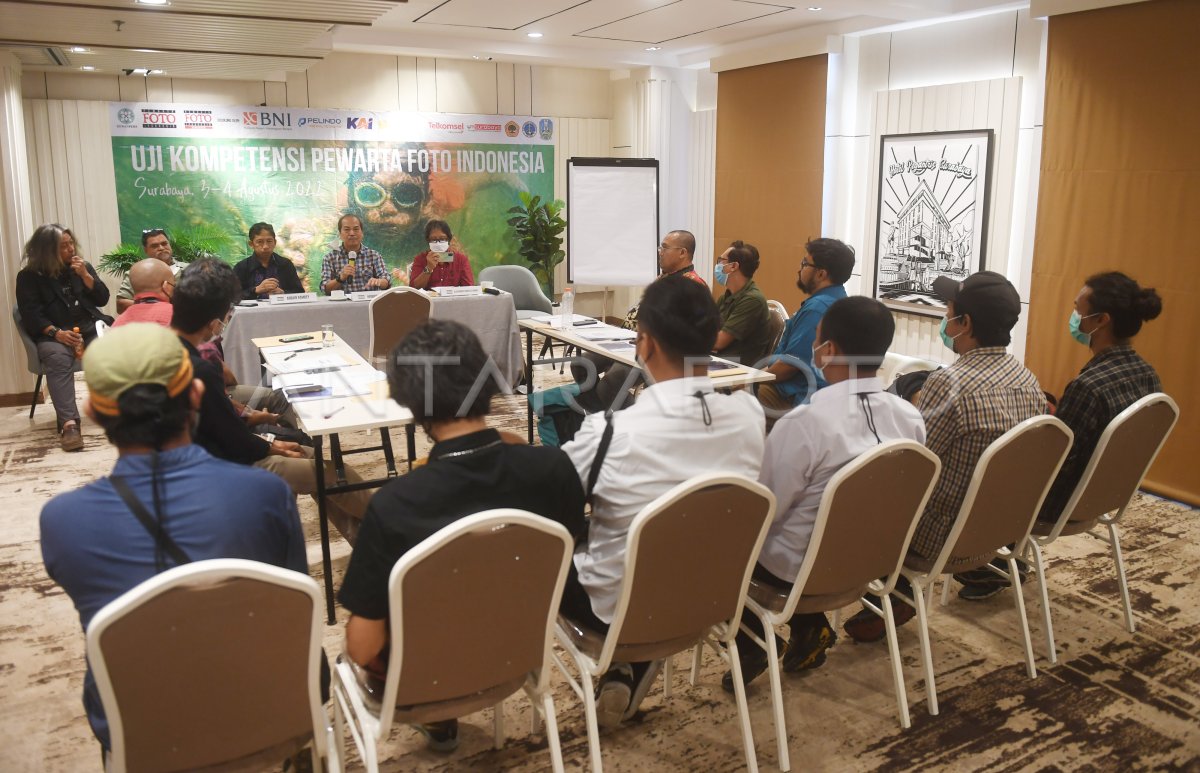 PENINGKATAN KOMPETENSI PEWARTA FOTO | ANTARA Foto PENINGKATAN KOMPETENSI PEWARTA FOTO | ANTARA Foto