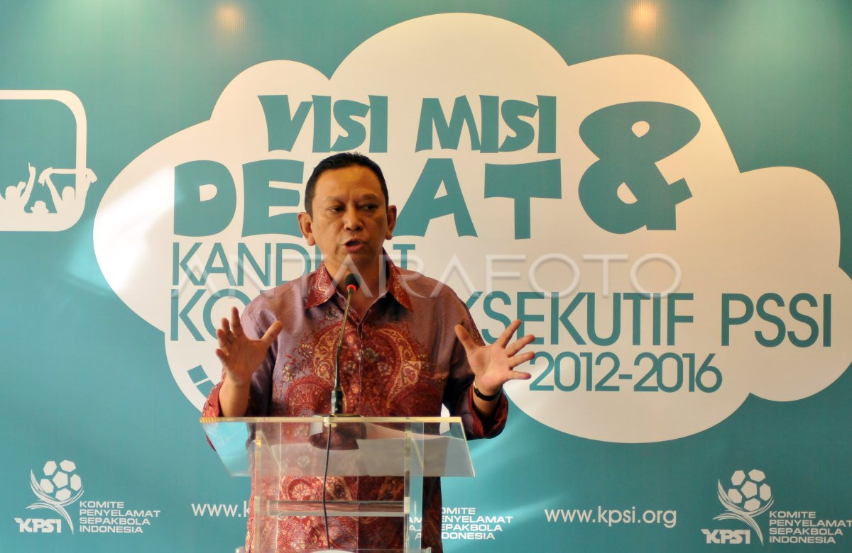 KANDIDAT EXCO PSSI | ANTARA Foto KANDIDAT EXCO PSSI | ANTARA Foto