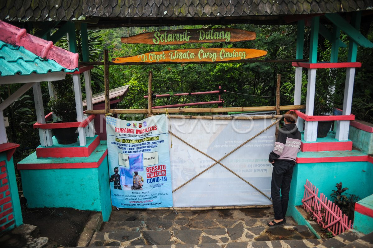 PENUTUPAN KAWASAN WISATA DI KABUPATEN BANDUNG | ANTARA Foto PENUTUPAN KAWASAN WISATA DI KABUPATEN BANDUNG | ANTARA Foto