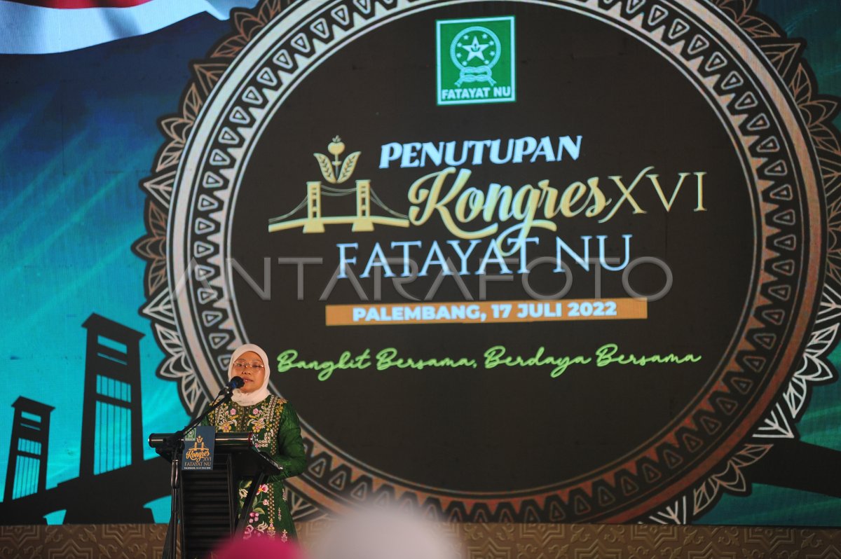 PENUTUPAN KONGRES XVI FATAYAT NU | ANTARA Foto PENUTUPAN KONGRES XVI FATAYAT NU | ANTARA Foto