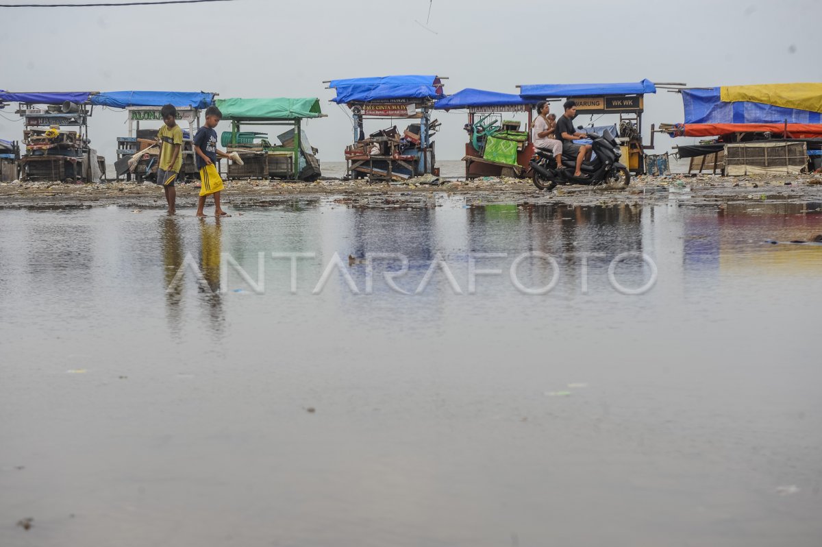 Waspada banjir rob di pesisir Indonesia | ANTARA Foto