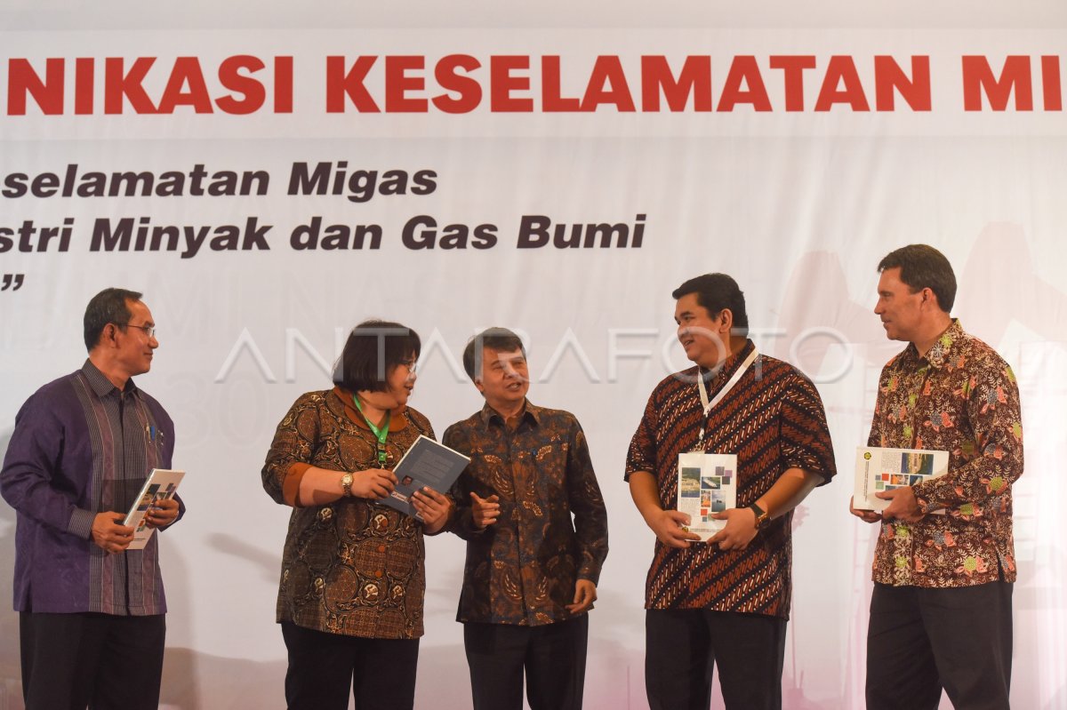 FORUM KOMUNIKASI KESELAMATAN MIGAS | ANTARA Foto
