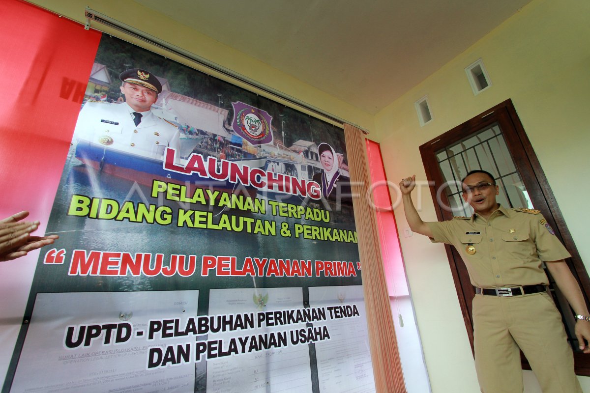 PELAYANAN TERPADU KELAUTAN DAN PERIKANAN | ANTARA Foto PELAYANAN TERPADU KELAUTAN DAN PERIKANAN | ANTARA Foto