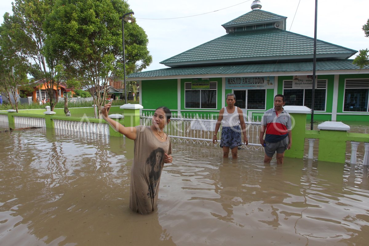 BANJIR DI BENGKULU | ANTARA Foto BANJIR DI BENGKULU | ANTARA Foto