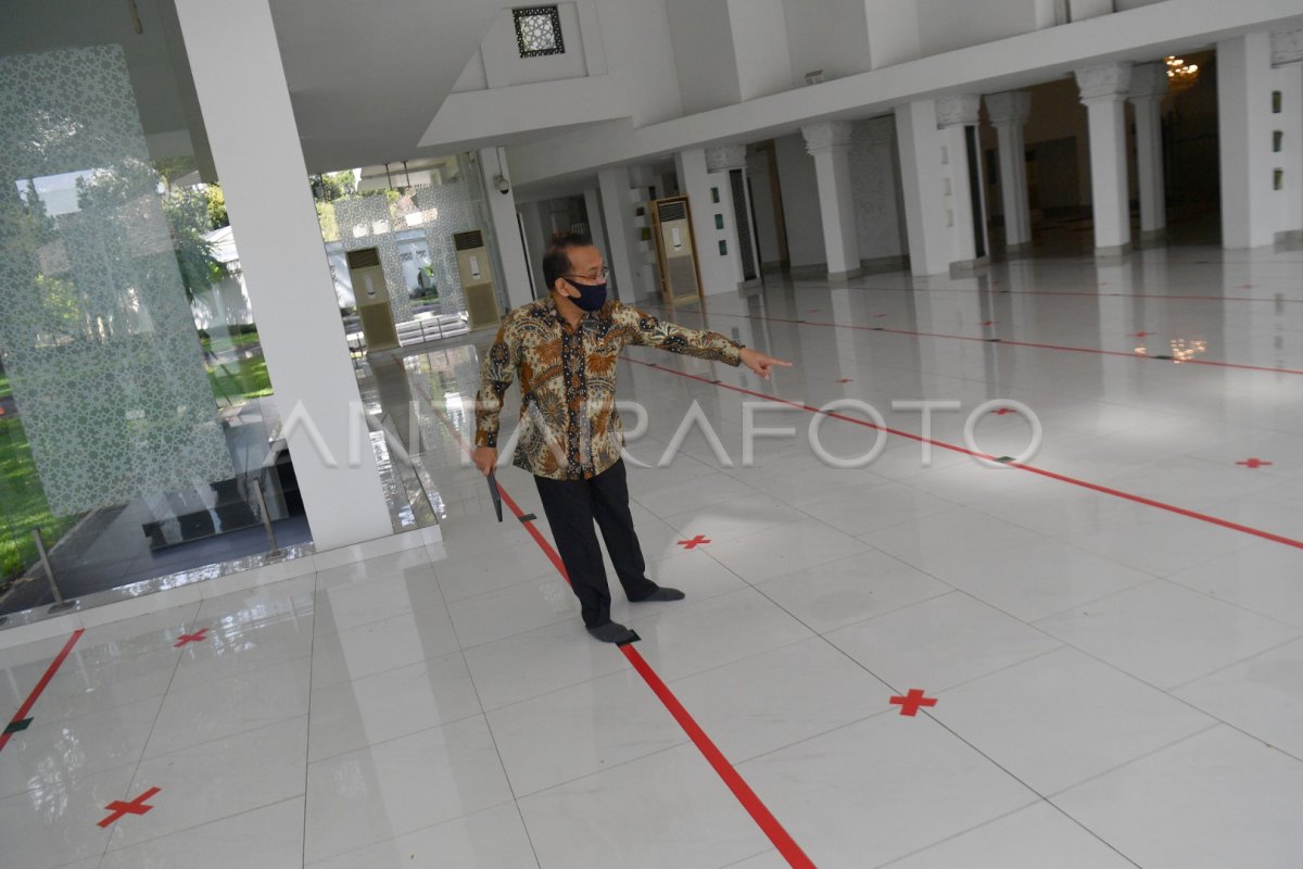 PENERAPAN PROSEDUR NORMAL BARU MASJID KOMPLEKS ISTANA | ANTARA Foto PENERAPAN PROSEDUR NORMAL BARU MASJID KOMPLEKS ISTANA | ANTARA Foto
