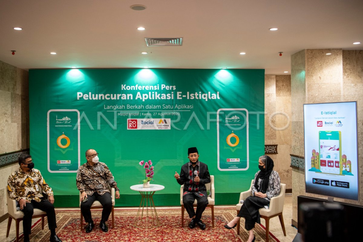 PELUNCURAN APLIKASI E-ISTIQLAL | ANTARA Foto PELUNCURAN APLIKASI E-ISTIQLAL | ANTARA Foto