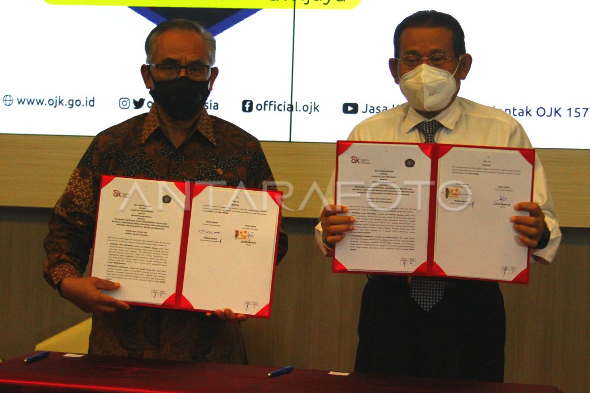 KERJA SAMA BIDANG PENDIDIKAN OJK DAN UB | ANTARA Foto KERJA SAMA BIDANG PENDIDIKAN OJK DAN UB | ANTARA Foto