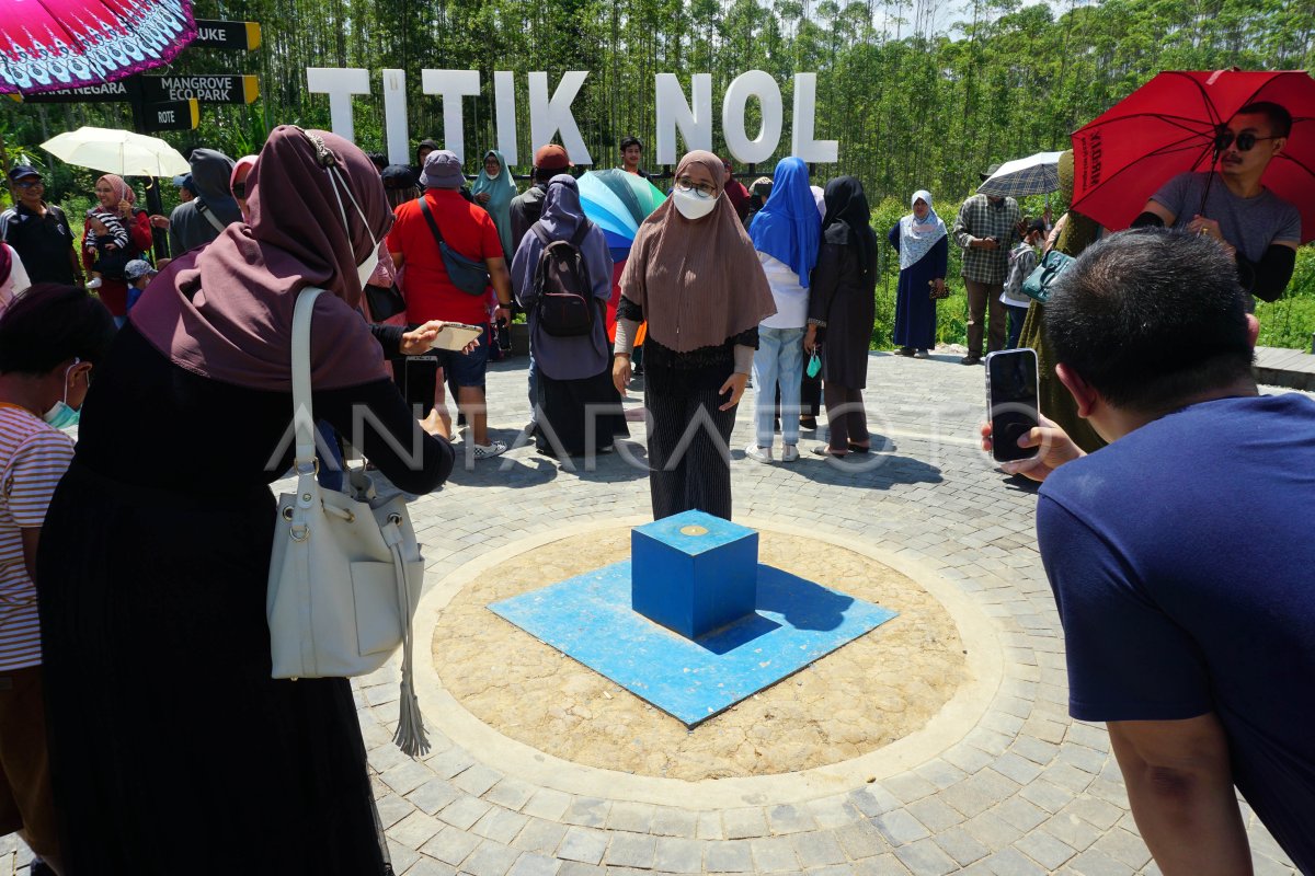 WISATA TITIK NOL IKN | ANTARA Foto