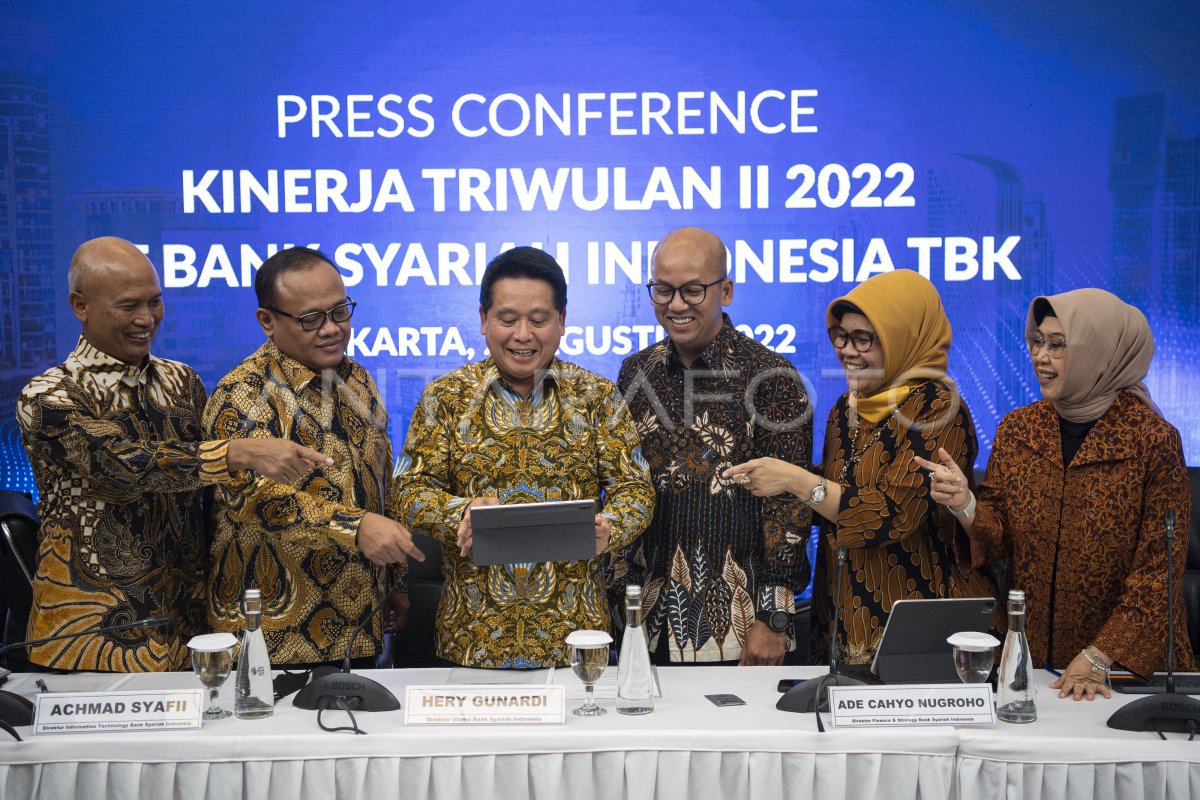 PAPARAN KINERJA TRIWULAN II BANK SYARIAH INDONESIA | ANTARA Foto