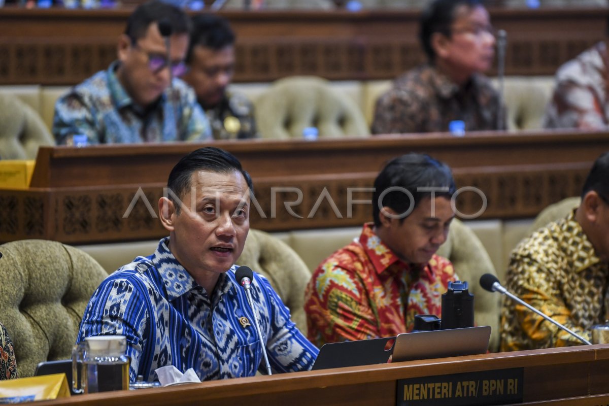 Raker Kementerian ATR/BPN dengan Komisi II DPR | ANTARA Foto