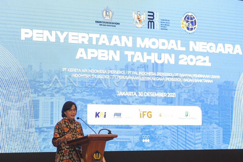 PENYERTAAN MODAL NEGARA APBN 2021 | ANTARA Foto